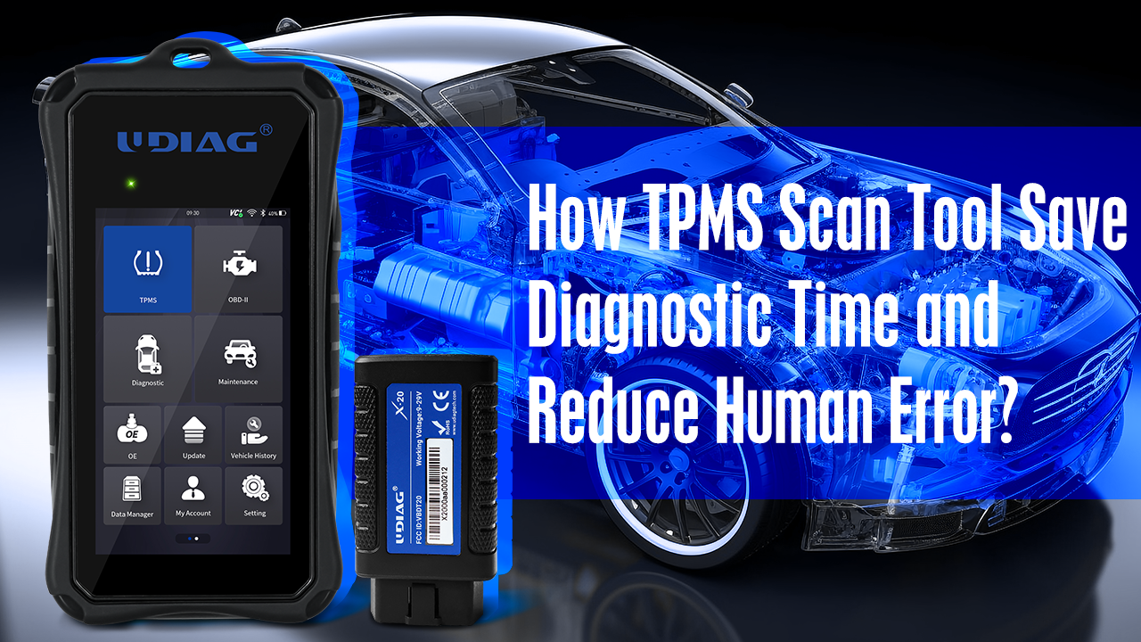 How TPMS Scan Tool Save Diagnostic Time and Reduce Human Error – e-autotool